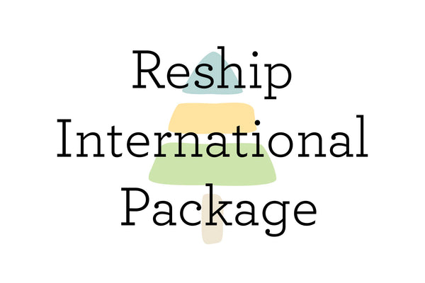 Reship International Package | Smiling Tree Toys